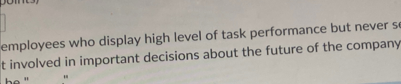 Solved employees who display high level of task performance | Chegg.com