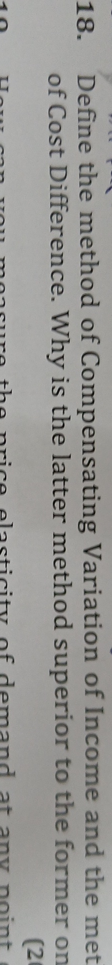 Solved Define the method of Compensating Variation of Income | Chegg.com