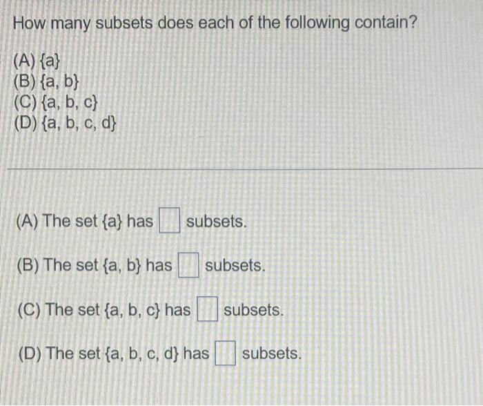 Solved How many subsets does each of the following contain? | Chegg.com