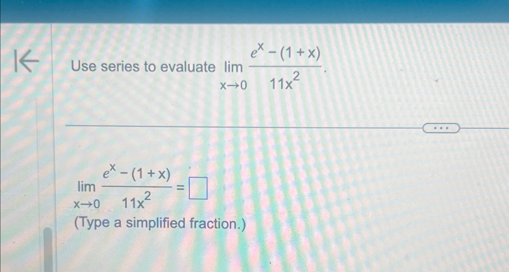 Solved Use series to evaluate | Chegg.com