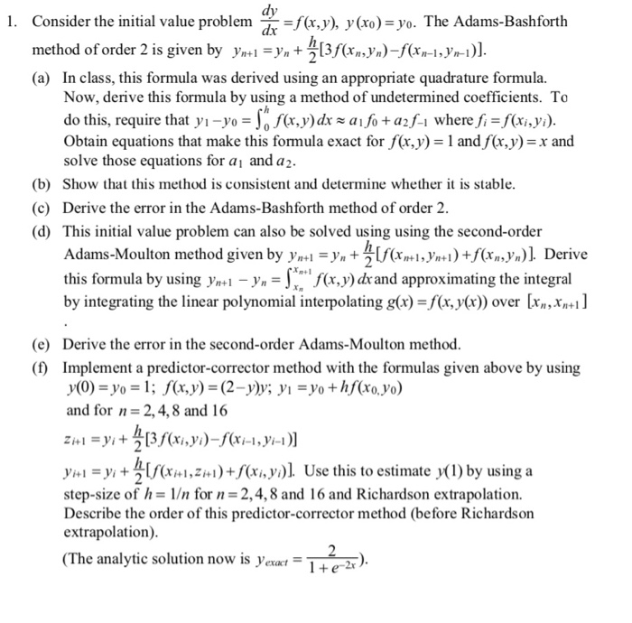 Solved 1. Consider the initial value problem =f(x,y), y(xo) | Chegg.com