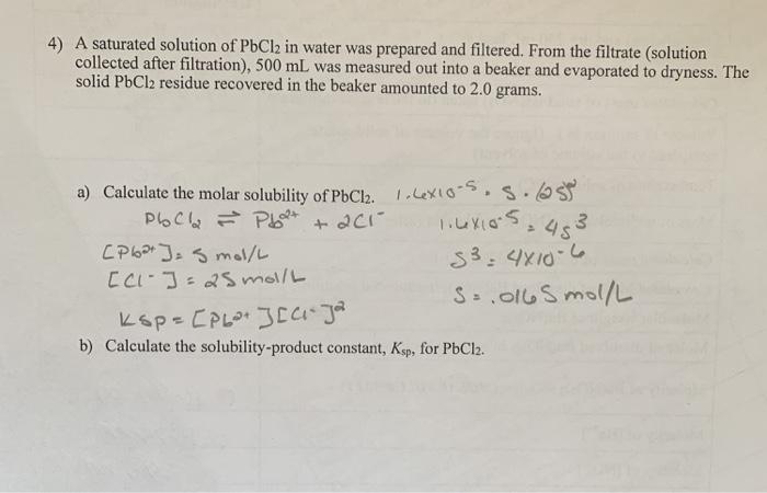 Solved 4) A saturated solution of PbCl2 in water was | Chegg.com