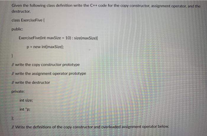 Solved Given the following class definition write the C++ | Chegg.com