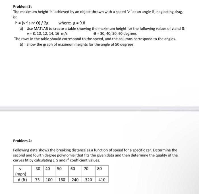 Solved Problem 3: The maximum height 'h' achieved by an | Chegg.com