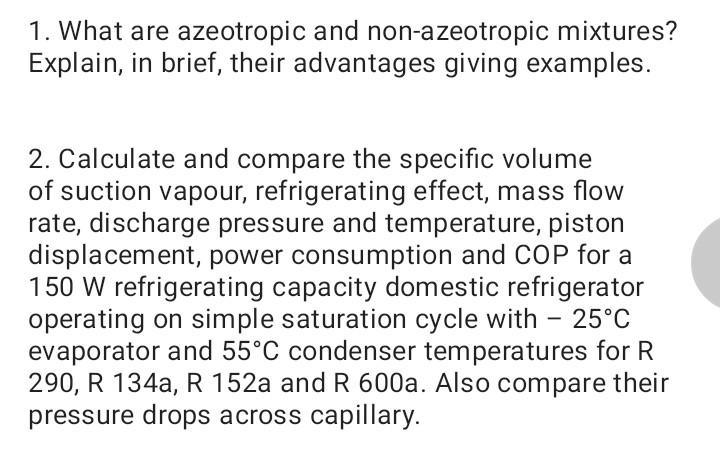 Solved 1. What are azeotropic and non-azeotropic mixtures? | Chegg.com
