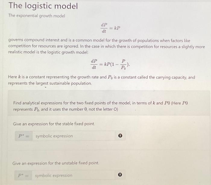 Solved The logistic model The exponential growth model | Chegg.com