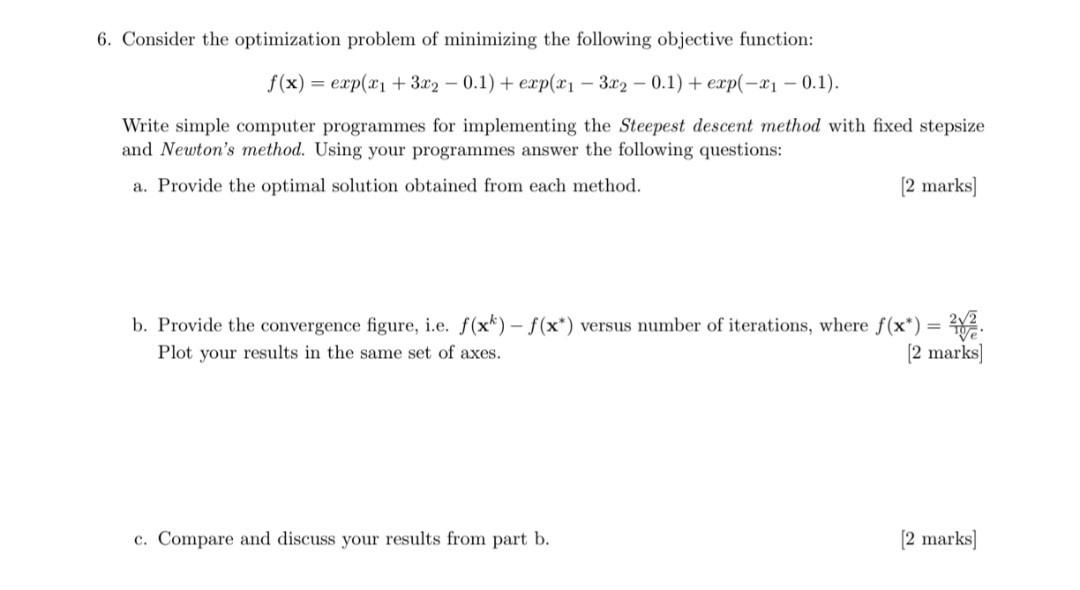 Solved 6. Consider the optimization problem of minimizing | Chegg.com