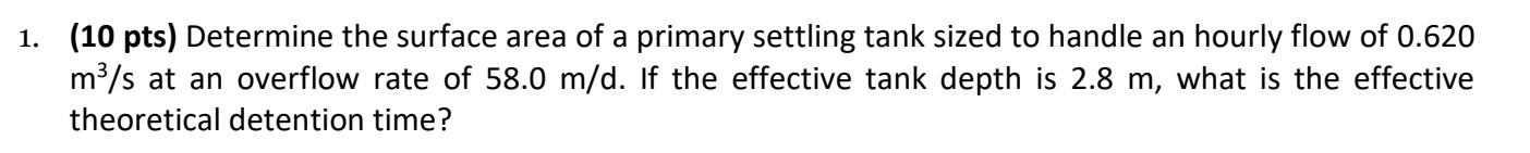Solved 1. (10 pts) Determine the surface area of a primary | Chegg.com