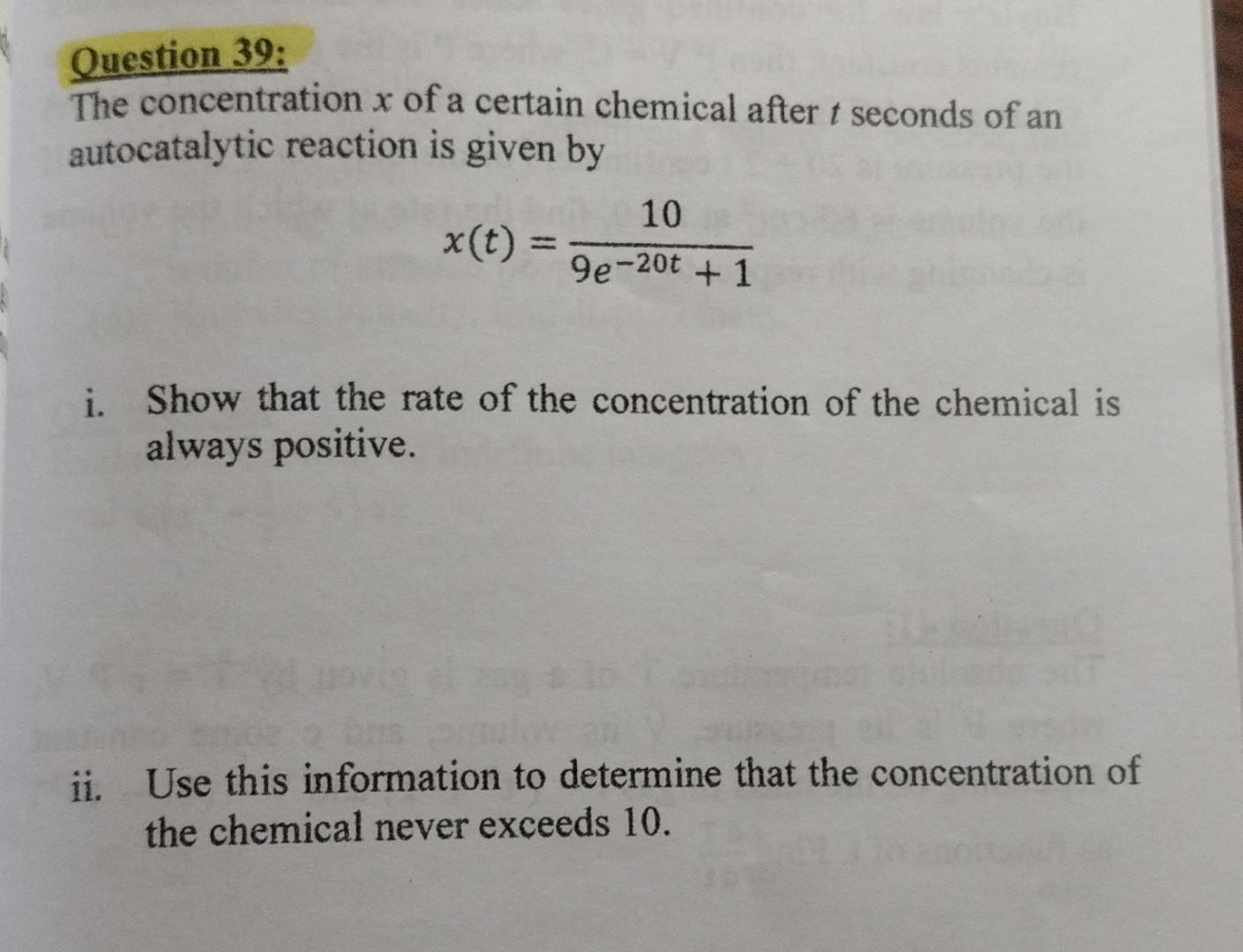 Solved Question 39: The concentration x of a certain | Chegg.com