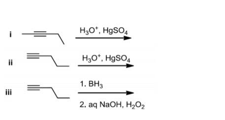 Solved H3O*, HgSO4 H30*, HgSO4 1. BH3 2. aq NaOH, H2O2 | Chegg.com