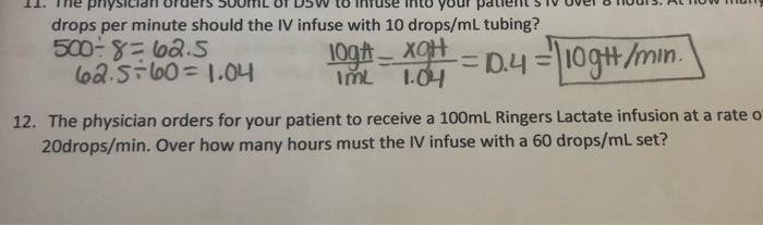 Solved drops per minute should the IV infuse with 10 | Chegg.com