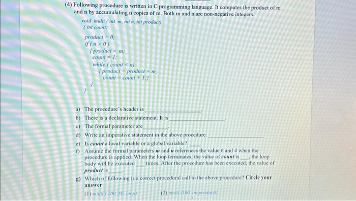 Solved (4) Following procedure is written in C programming | Chegg.com