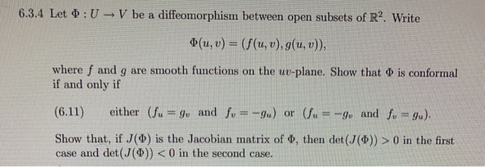 Solved 6.3.4 Let : U V be a diffeomorphism between open | Chegg.com