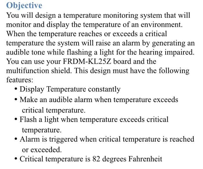 Solved You will design a temperature monitoring system that | Chegg.com