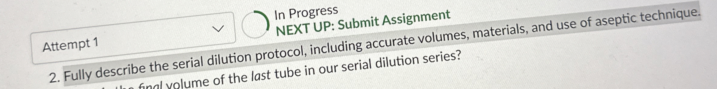 Solved Fully describe the serial dilution protocol, | Chegg.com