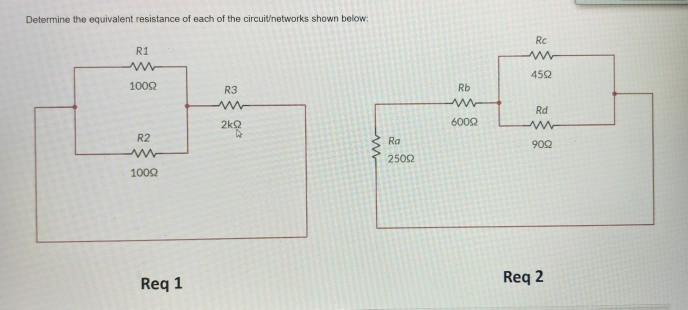 Solved Determine the equivalent resistance of each of the | Chegg.com