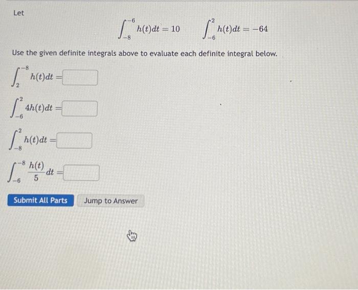 Solved Let ∫−1220f(t)dt=−105∫−1220h(t)dt=−100∫−1220dt=32 Use | Chegg.com