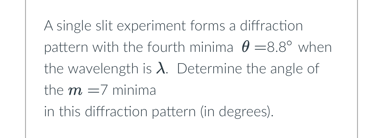 Solved A single slit experiment forms a diffraction pattern | Chegg.com