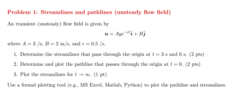 Solved Problem 1: Streamlines and pathlines (unsteady ﻿flow | Chegg.com
