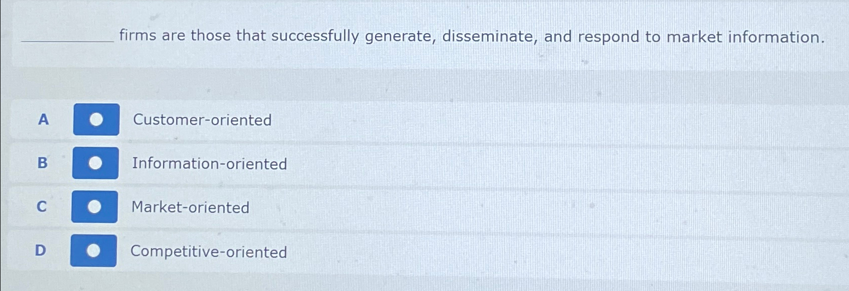 Solved firms are those that successfully generate, | Chegg.com