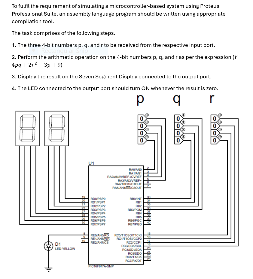 Solved To fulfil the requirement of simulating a | Chegg.com