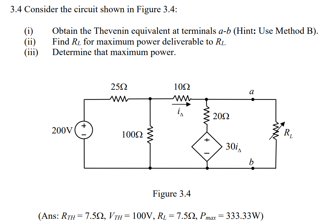 Solved 3.4 ﻿Consider the circuit shown in Figure 3.4:(i) | Chegg.com