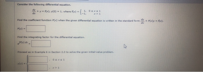 Solved Consider the following differential equation. dy dx + | Chegg.com