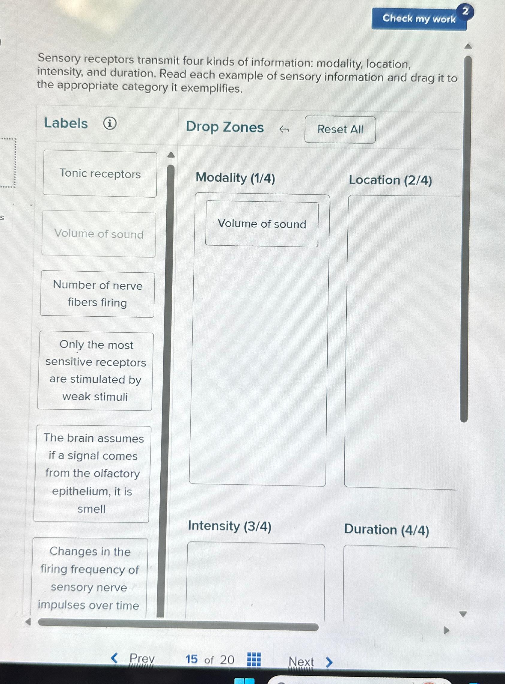 Solved Sensory receptors transmit four kinds of information: | Chegg.com