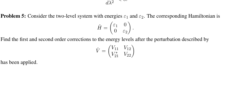 Solved Problem 5: Consider the two-level system with | Chegg.com Solved Problem 5: Consider the two-level system with | Chegg.com