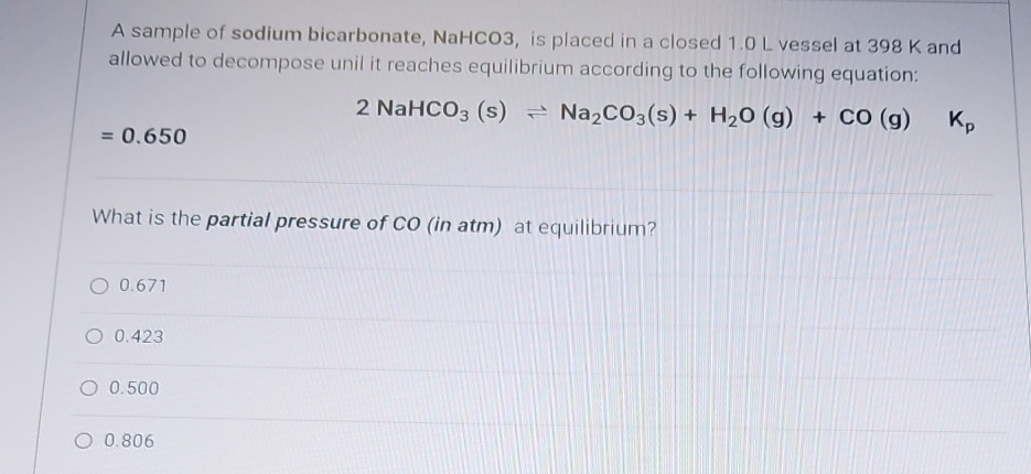 Solved A sample of sodium bicarbonate, NaHCO3, ﻿is placed in | Chegg.com
