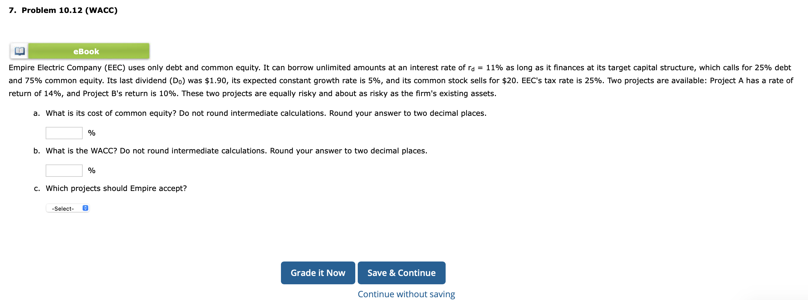 Solved Problem 10.12 (WACC)eBook return of 14%, ﻿and Project | Chegg.com