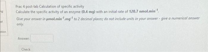 Solved Prac 4 post-lab Calculation of specific activity ng | Chegg.com