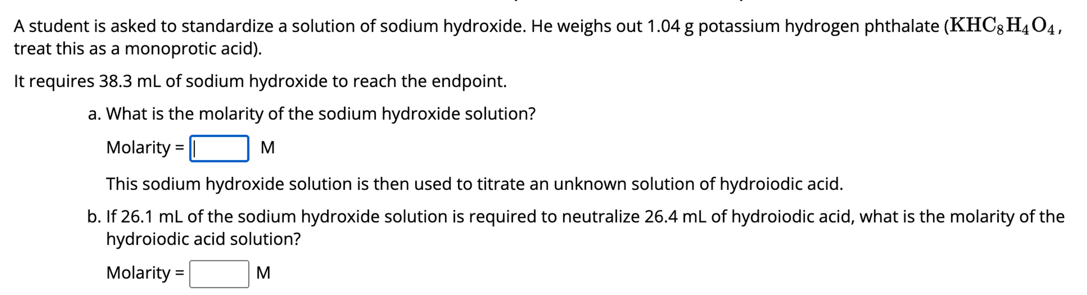 Solved A student is asked to standardize a solution of | Chegg.com