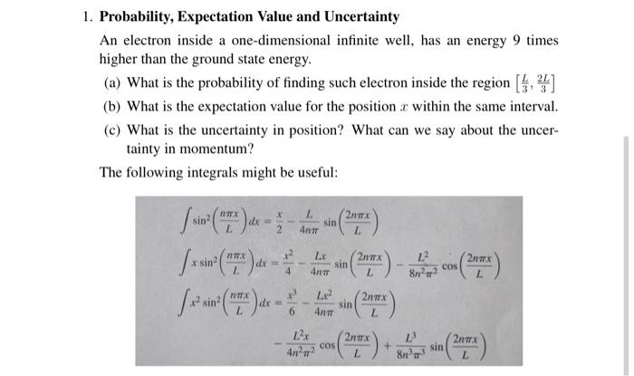 1. Probability, Expectation Value and Uncertainty An | Chegg.com