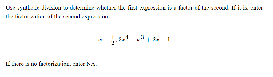 Solved Use synthetic division to determine whether the first | Chegg.com