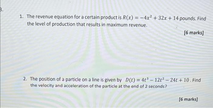 Solved B. 1. The revenue equation for a certain product is | Chegg.com