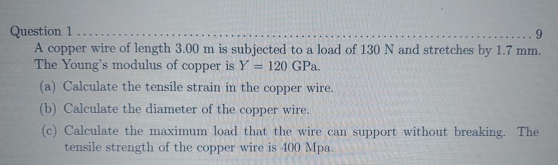Solved Question 1.... 9 A copper wire of length 3.00 m is | Chegg.com