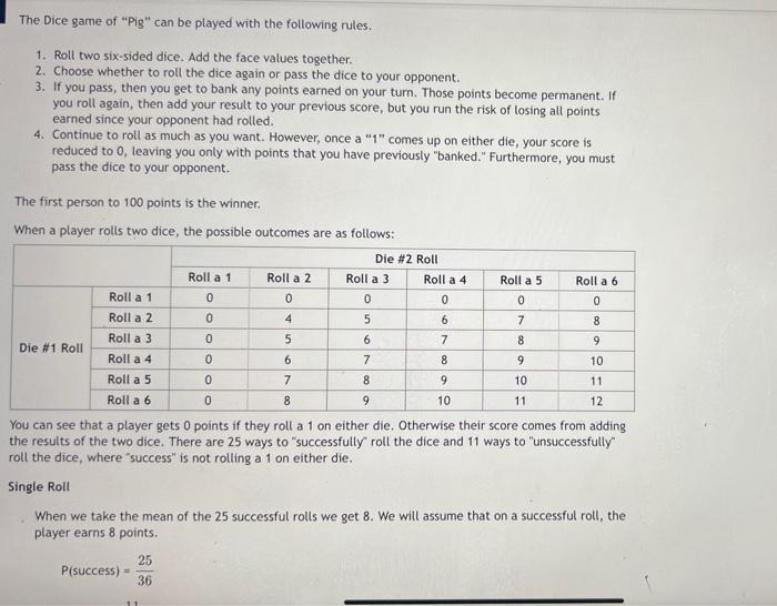 Solved The Dice game of "Pig" can be played with the | Chegg.com