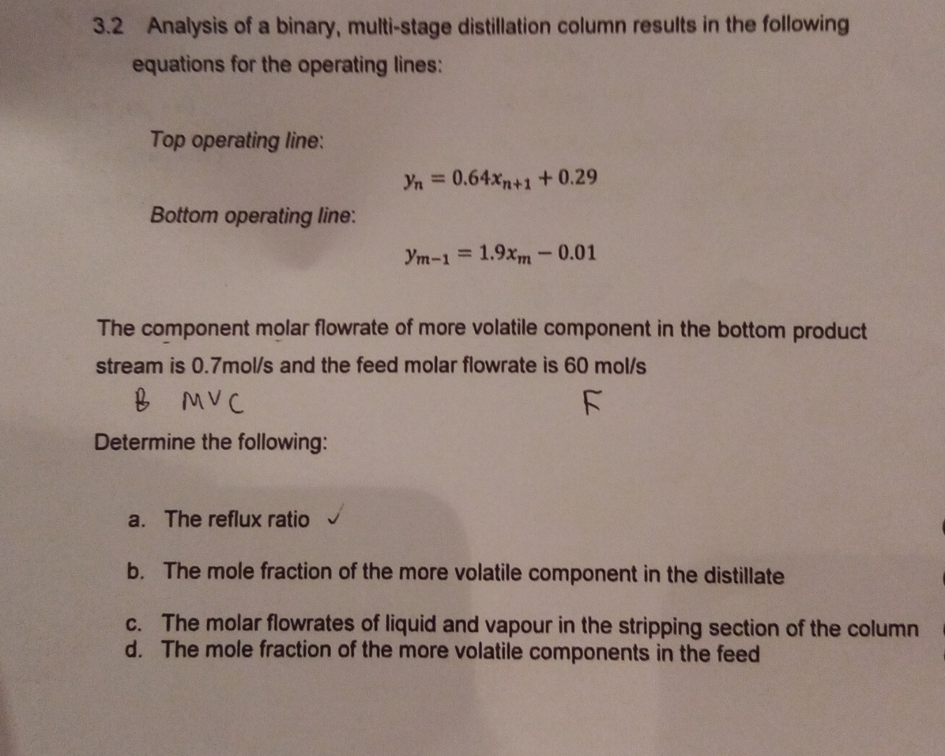Solved 3.2 ﻿Analysis of a binary, multi-stage distillation | Chegg.com