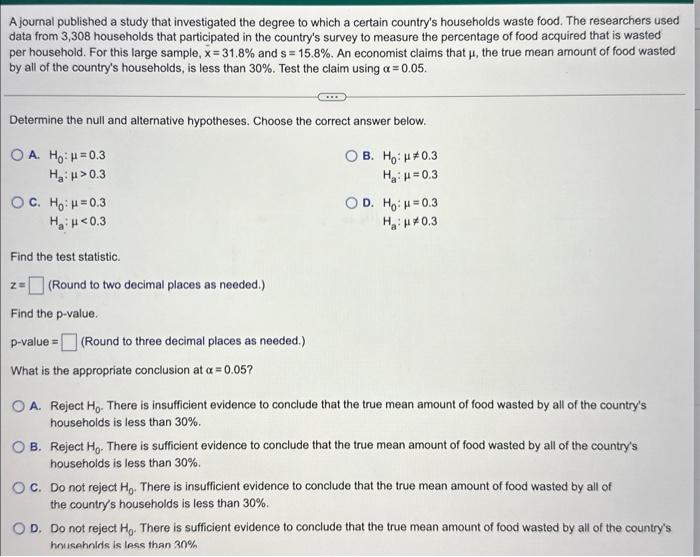 Solved A journal published a study that investigated the | Chegg.com