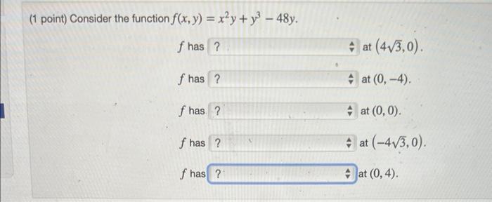 Solved 1 Point Consider The Function F X Y X2y Y3−48y
