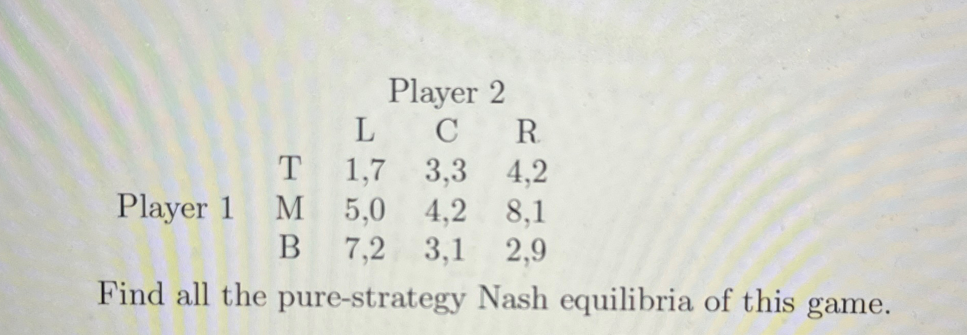 Solved Player 2,L,C,R ﻿Player | Chegg.com