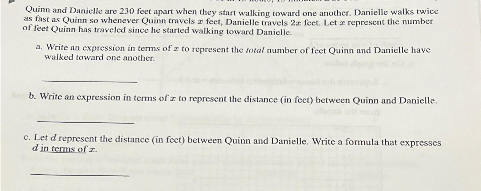 Solved Quinn and Danielle are 230 ﻿feet apart when they | Chegg.com