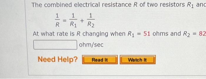 Solved The combined electrical resistance R of two resistors | Chegg.com