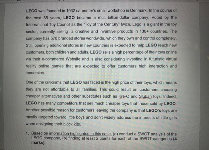 Solved LEGO was founded in 1932 carpenter's small workshop | Chegg.com