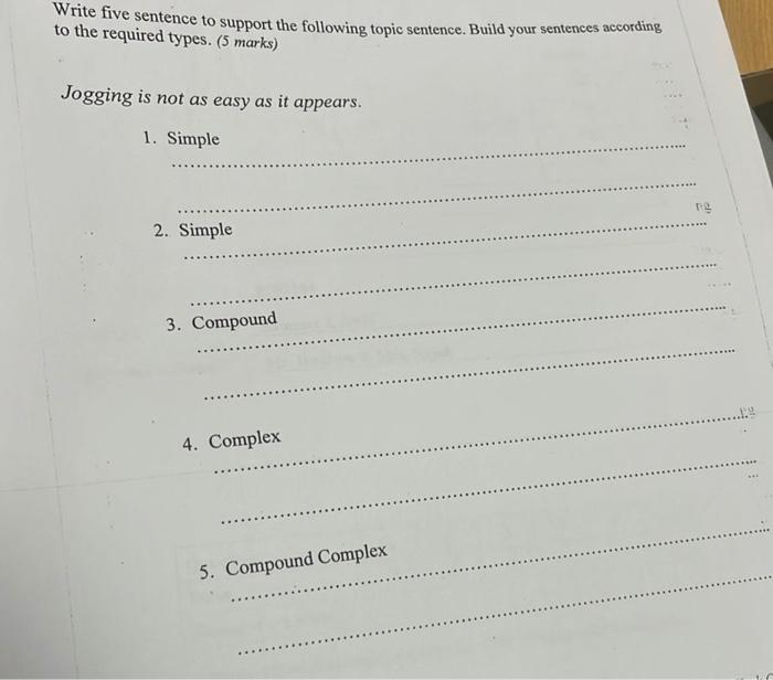 Write five sentence to support the following topic | Chegg.com
