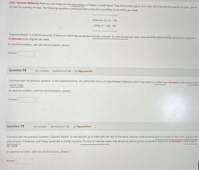 Solved (2021 Summer Midterm) Robinson and Friday are the | Chegg.com