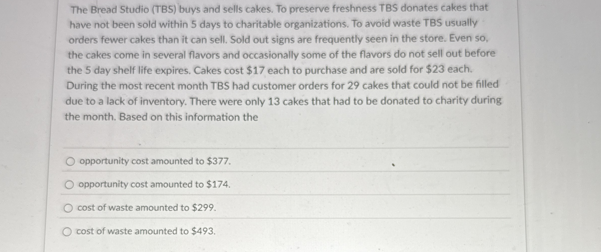 Solved The Bread Studio (TBS) ﻿buys and sells cakes. To | Chegg.com