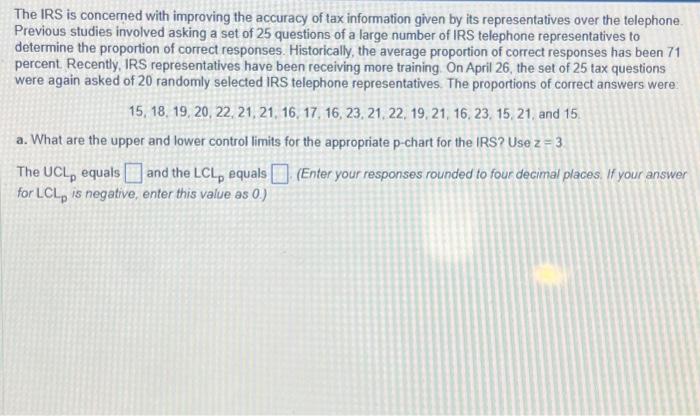 Solved The IRS is concerned with improving the accuracy of | Chegg.com