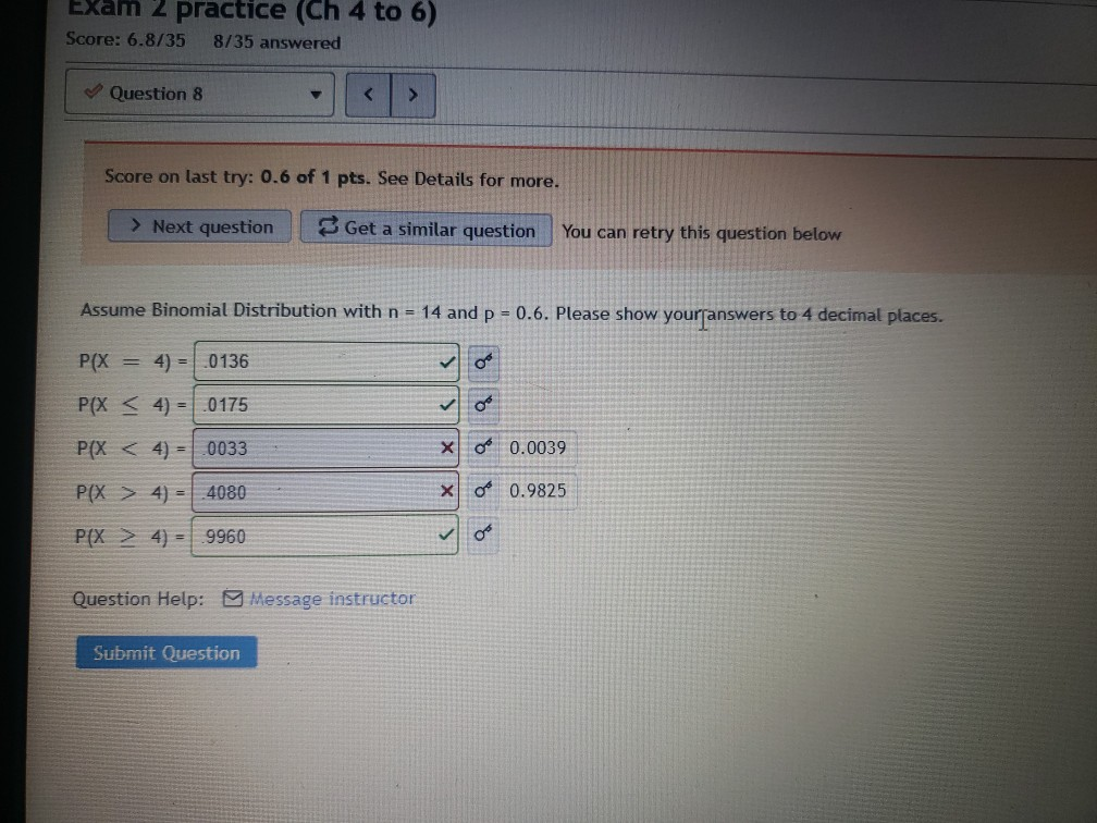 Solved Exam 2 practice (Ch 4 to 6) Score: 6.8/35 8/35 | Chegg.com